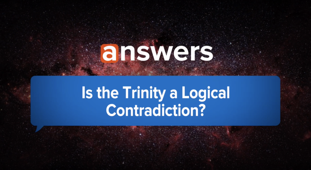 Is The Trinity A Logical Contradiction Jonathan Morrow Impact 360