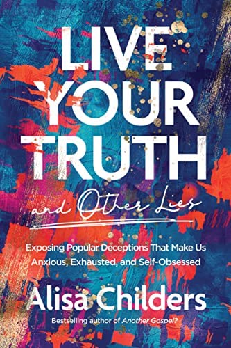 Exposing Popular Lies That Make Us Anxious, Exhausted, and Self ...