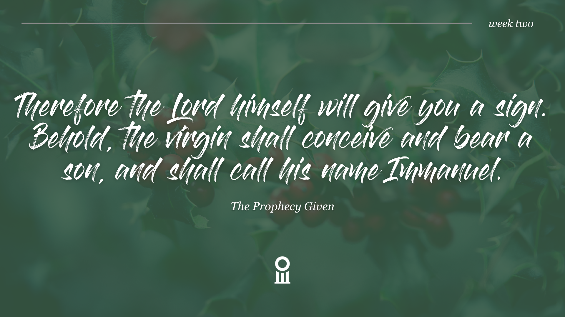 Behold, the Virgin Shall Conceive and Bear a Son - Impact 360 Institute