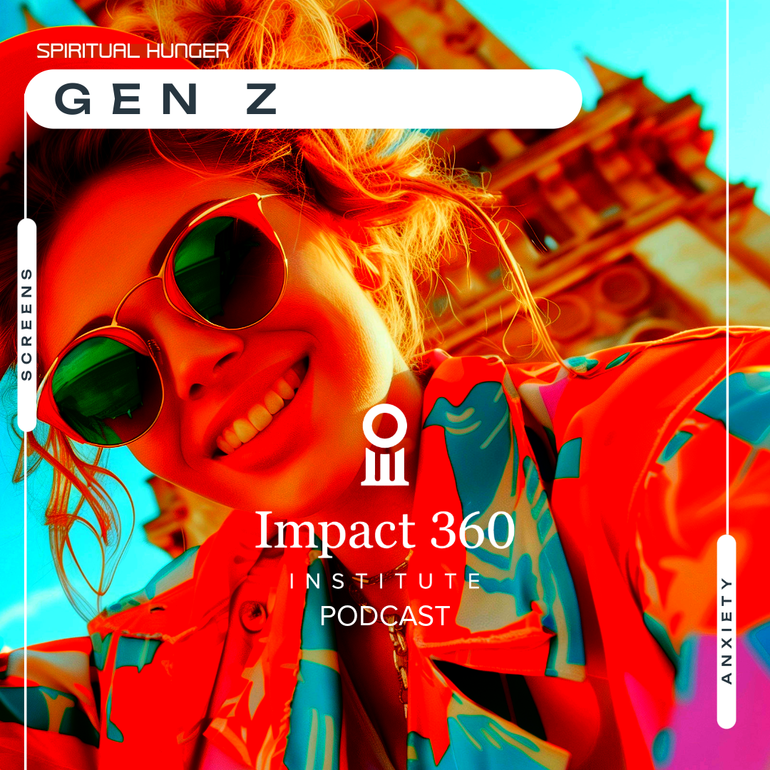 Shaping Resilient Gen Z Disciples in an Anxious, TikTok World - Impact ...